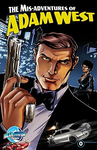 Misadventures of Adam West #0 by Adam West | Goodreads