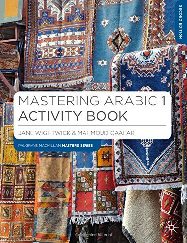 Mastering Arabic 1 Activity Book (Macmillan Master Series by Jane ...