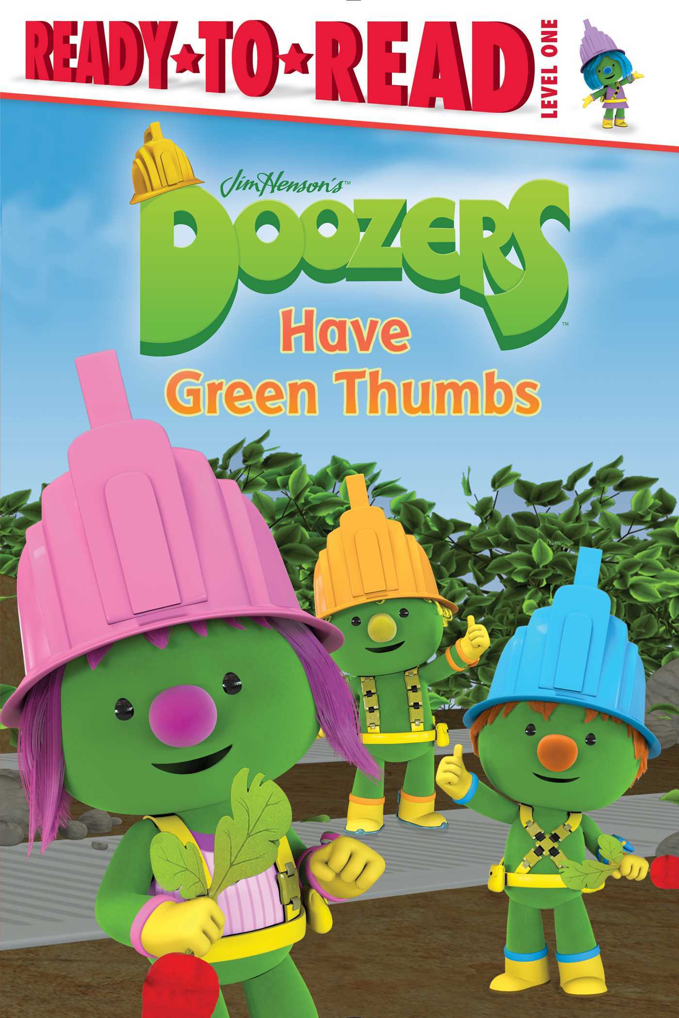 Doozers Have Green Thumbs: Ready-to-Read Level 1 by Cordelia Evans ...