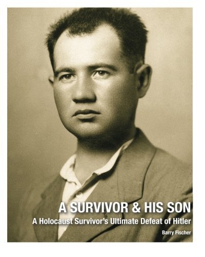 "Survivor and his Son" by Barry Fischer | Goodreads