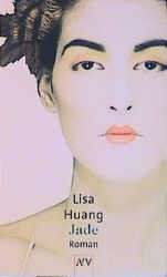 Jade by Lisa Huang Fleischman | Goodreads