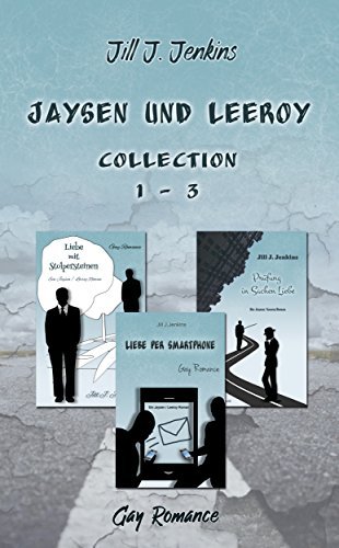 Jaysen und Leeroy - Collection 1 - 3 by Jill J. Jenkins | Goodreads