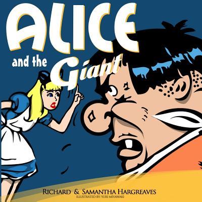 Alice and the Giant by Richard Hargreaves | Goodreads