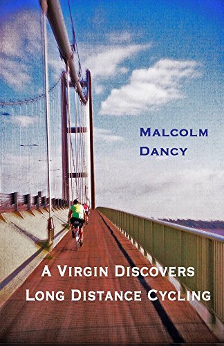 A Virgin Discovers Long Distance Cycling: London-Edinburgh-London 2013 ...