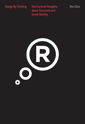One Hundred Thoughts About Corporate and Brand Identity: Design by ...