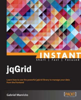 Instant Jqgrid by Gabriel Manricks | Goodreads