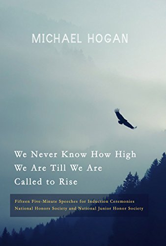 WE NEVER KNOW HOW HIGH WE ARE TILL WE ARE CALLED TO RISE: Fifteen Five ...