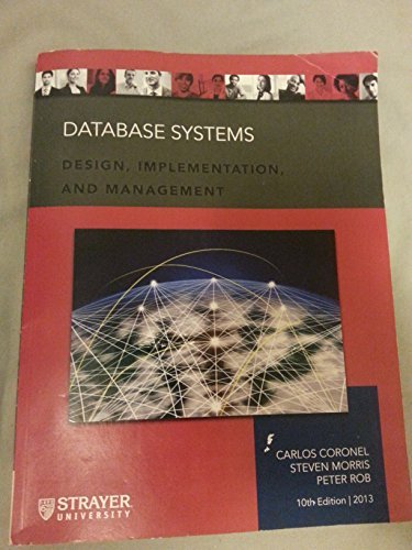 Database System: Design, Implementation, and Management 10th Edition by ...