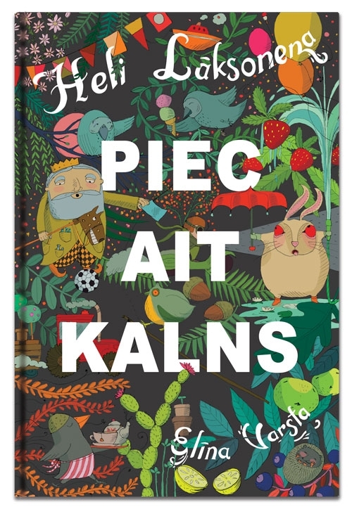Piec ait kalns by Heli Laaksonen | Goodreads