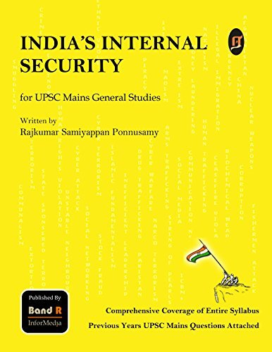 India's Internal Security - for UPSC Mains General Studies by Rajkumar ...