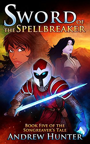 Sword of the Spellbreaker by Andrew Hunter | Goodreads