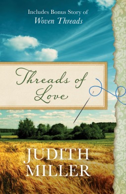 Threads of Love / Woven Threads by Judith McCoy Miller | Goodreads