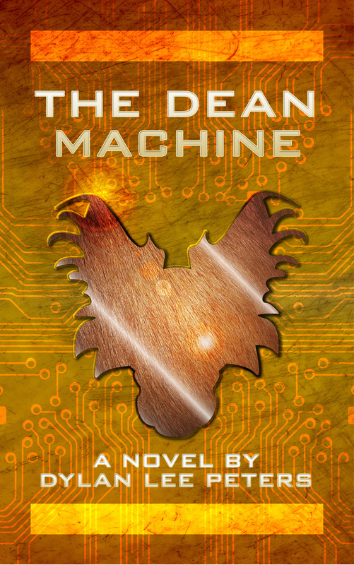 The Dean Machine by Dylan Lee Peters | Goodreads