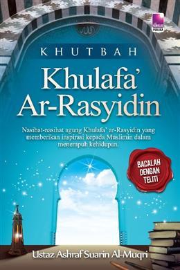 Khutbah Khulafa' Ar-Rasyidin by Ashraf Suarin Al-Muqri | Goodreads