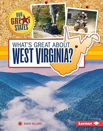 What's Great about West Virginia? (Our Great States) by Sheri Dillard ...