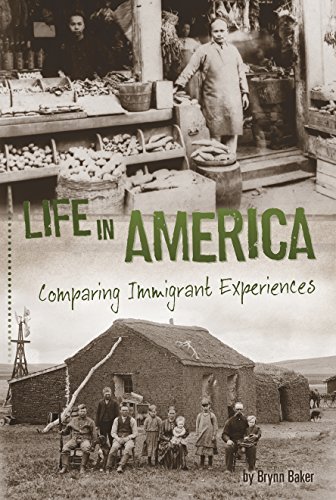 Life in America: Comparing Immigrant Experiences by Brynn Baker | Goodreads