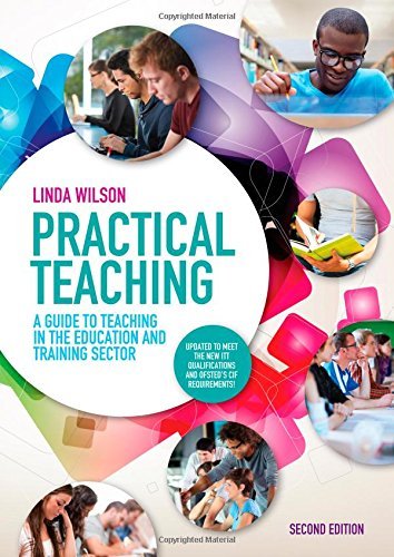 Practical Teaching: A Guide to Teaching in the Education and Training ...