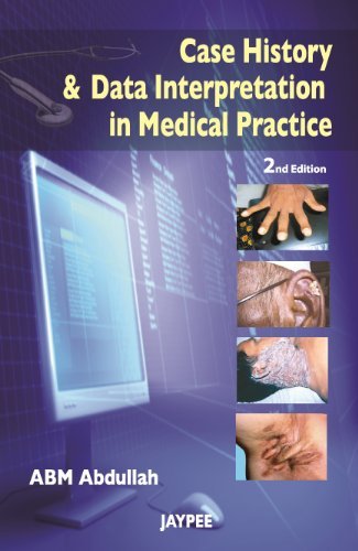 Case History and Data Interpretation in Medical Practice: Case ...