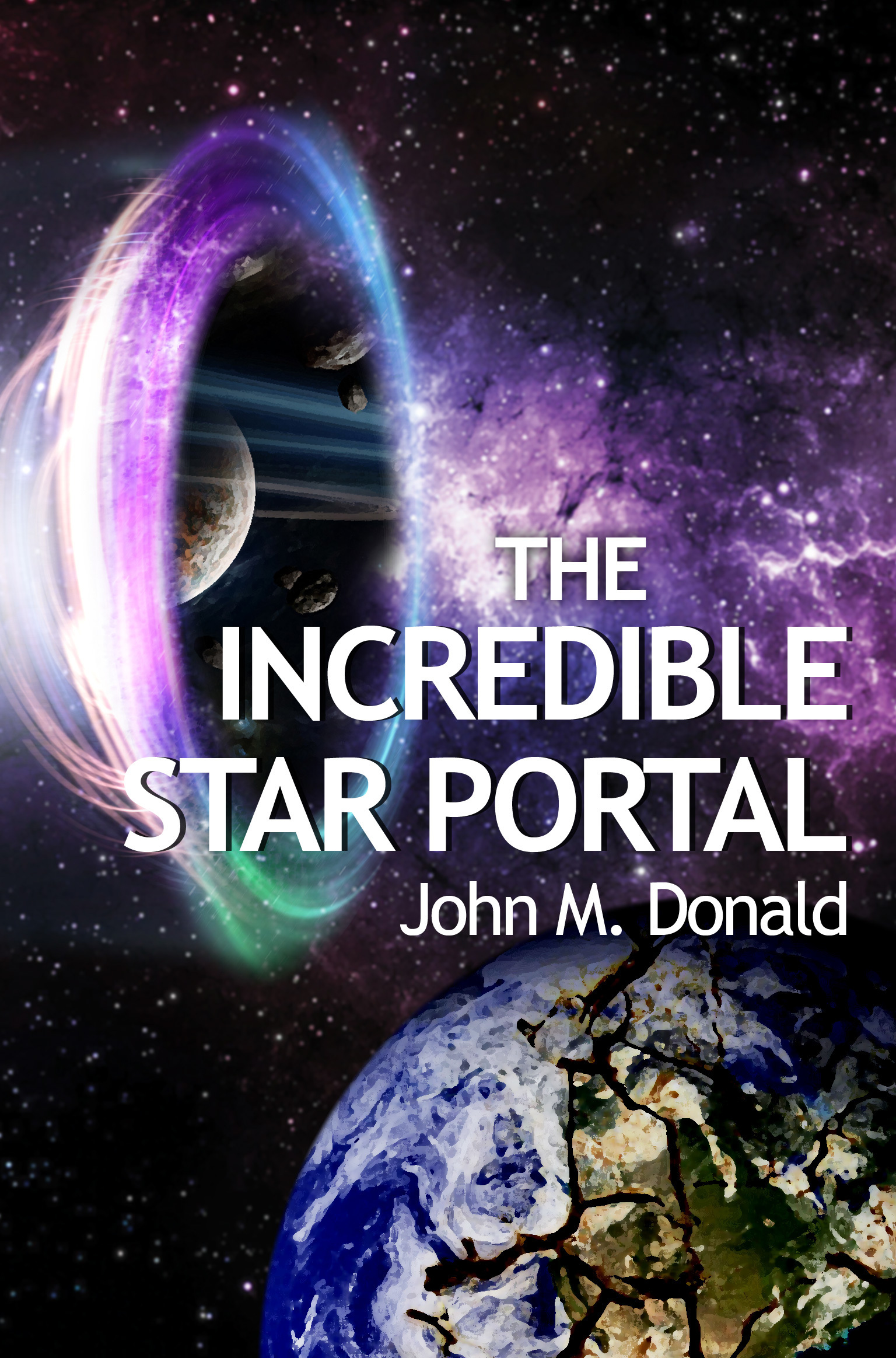 The Incredible Star Portal by John M. Donald | Goodreads