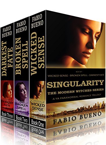 Box Set: Singularity - The Modern Witches Series: Books 1-3 (Wicked Sense, Broken Spell, Darkest ...