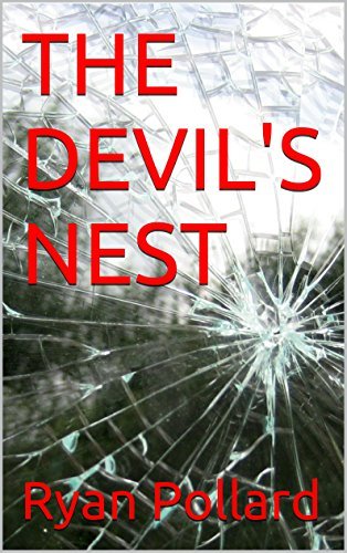 The Devil's Nest by Ryan Pollard | Goodreads