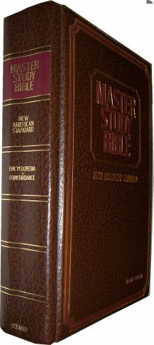 Master Study Bible: New American Standard Encyclopedia, Concordance ...