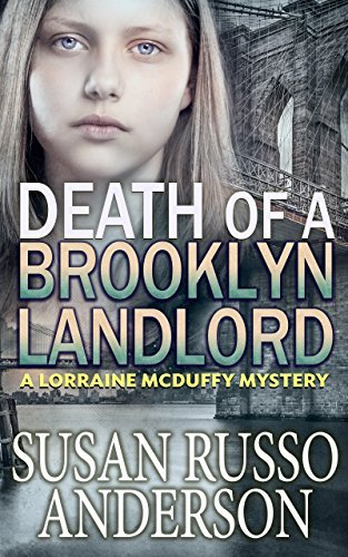 Death of a Brooklyn Landlord: A Lorraine McDuffy Mystery by Susan Russo ...