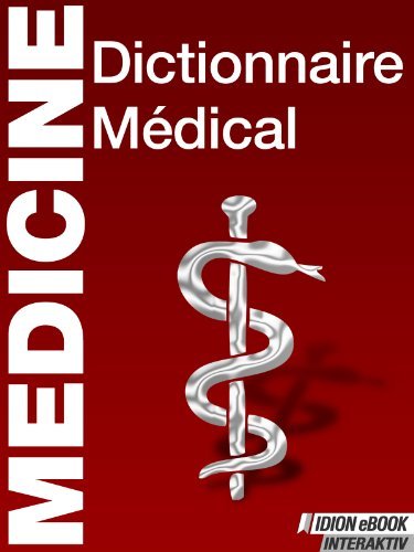 Medicine Dictionnaire Médical (French Edition) by Various | Goodreads