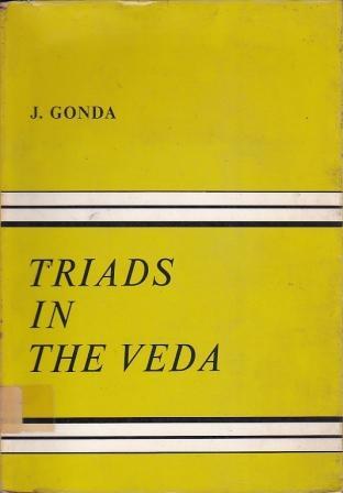 Triads in the Veda by Jan Gonda | Goodreads