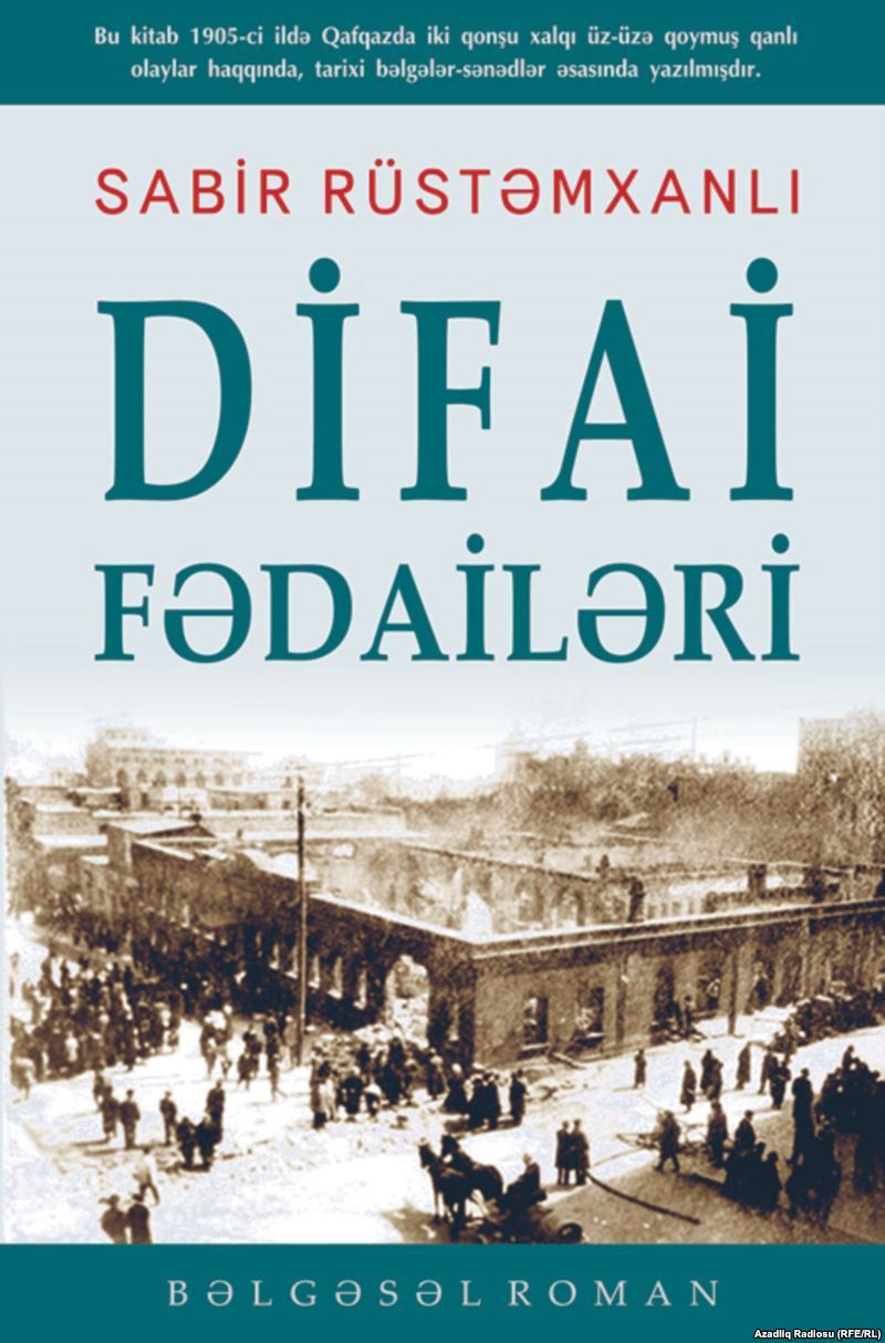 Difai fədailəri by Sabir Rüstəmxanlı | Goodreads