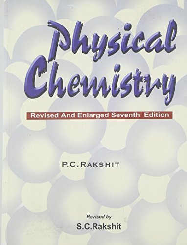 Physical Chemistry by P.C. Rakshit | Goodreads