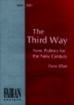 The third way: New politics for the new century by Tony Blair | Goodreads
