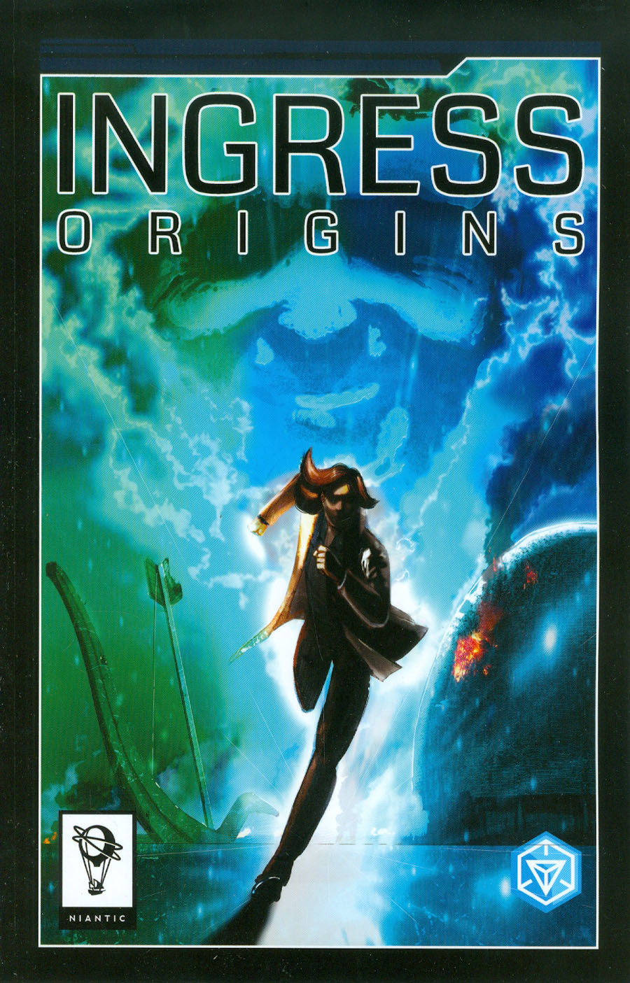 Ingress: Origins by Benjamin Truman | Goodreads