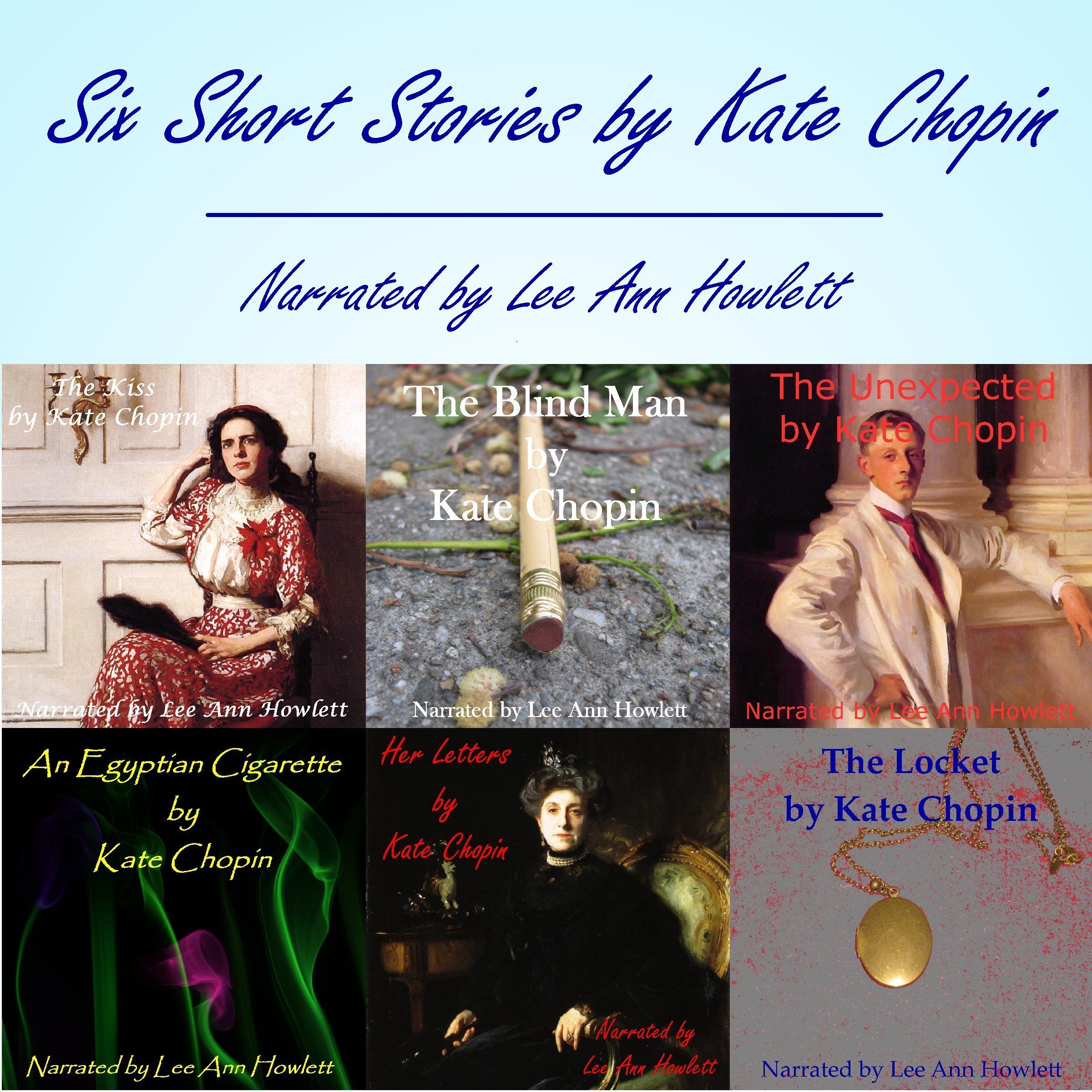 Kate Chopin: Six Short Stories by Kate Chopin | Goodreads