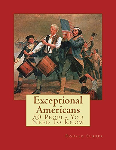 Exceptional Americans 1 by Donald Surber | Goodreads