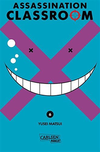 Assassination Classroom 6: Humorvolle Action im Kampf Schulklasse vs ...