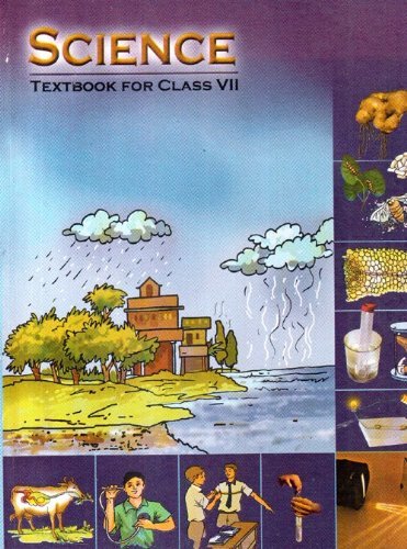 Science Textbook for Class - 7 - 758 by NCERT | Goodreads