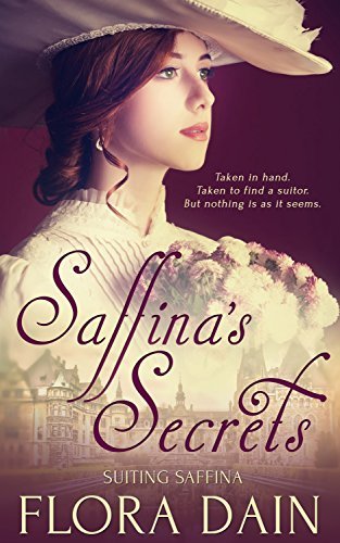 Saffina's Secrets (Suiting Saffina #2) by Flora Dain | Goodreads