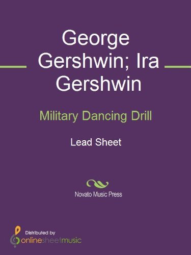Military Dancing Drill Sheet Music by George Gershwin | Goodreads