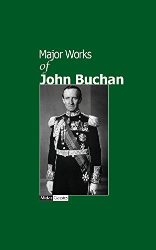 Major Works of John Buchan by John Buchan | Goodreads