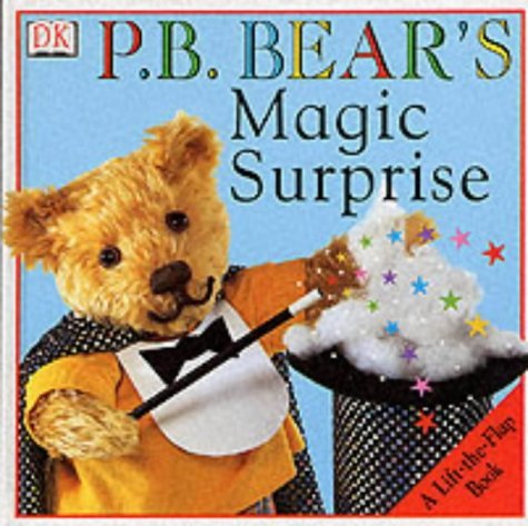 P.B. Bear's Magic Surprise by Lee Davis | Goodreads