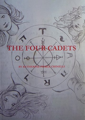The Four Cadets: Part One by Katherine Pierce Chinelli | Goodreads