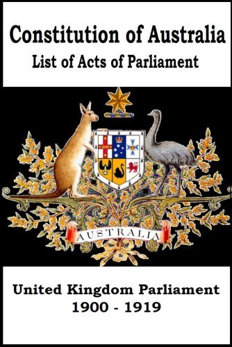 Constitution of Australia by Great Britain Parliament | Goodreads