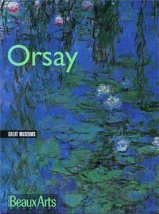 The Musee d'Orsay (English) (Great Museums) by Lisa Davidson | Goodreads