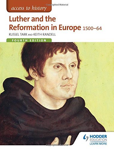 Luther & the Reformation in Europe 1500-64 by Russel Tarr | Goodreads