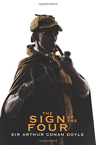 The Sign of the Four by Arthur Conan Doyle | Goodreads