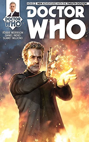 Doctor Who: The Twelfth Doctor #15 by Robbie Morrison | Goodreads