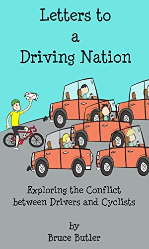 Letters to a Driving Nation - Exploring the Conflict between Drivers ...