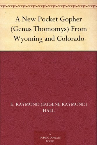 A New Pocket Gopher (Genus Thomomys) From Wyoming and Colorado by E ...
