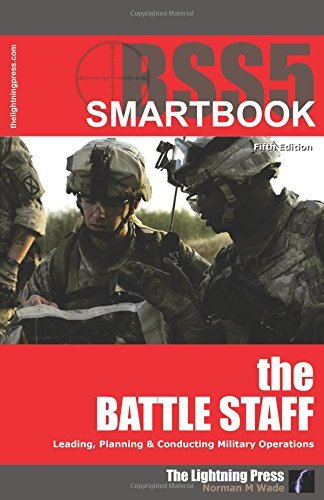 BSS5: The Battle Staff SMARTbook by Norman M. Wade | Goodreads